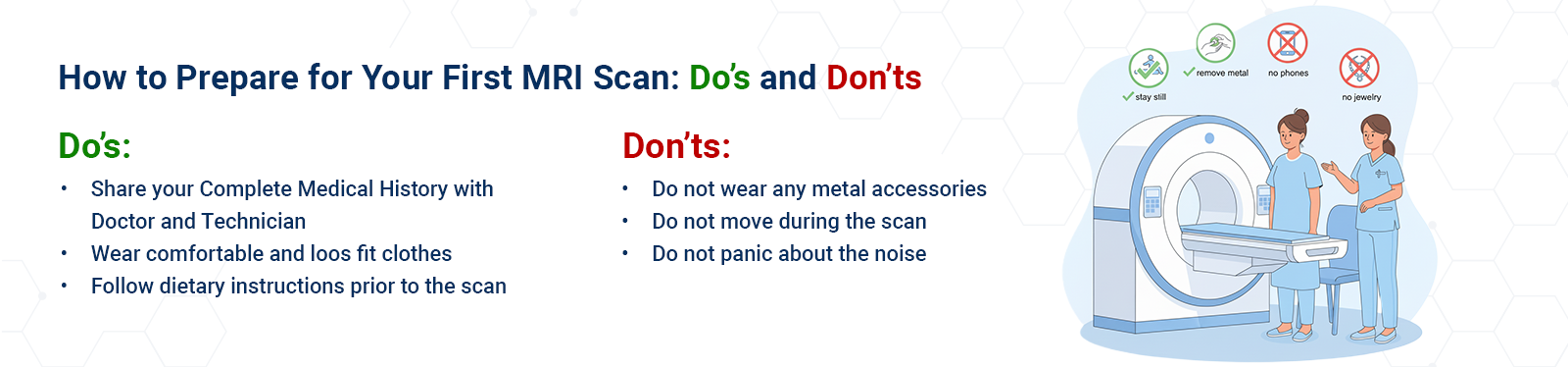 How to Prepare for Your First MRI Scan: Do’s and Don’ts