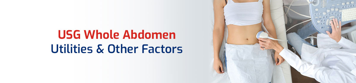 USG Whole Abdomen Test: 6 Things You'll Want to Know